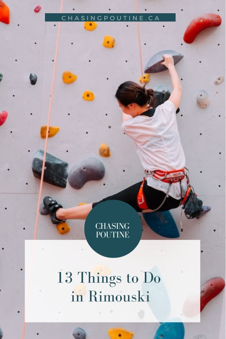 13 Best Things to Do in Rimouski | Chasing Poutine