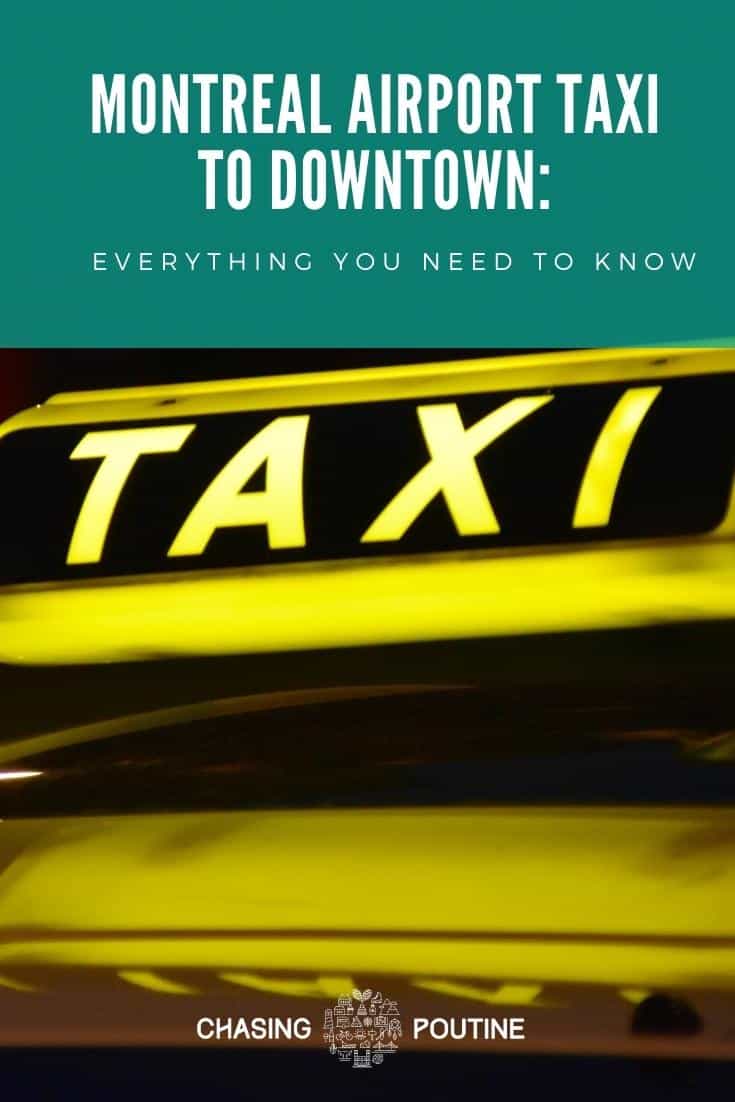 Montreal Airport Taxi to Downtown: Everything You Need to Know ...