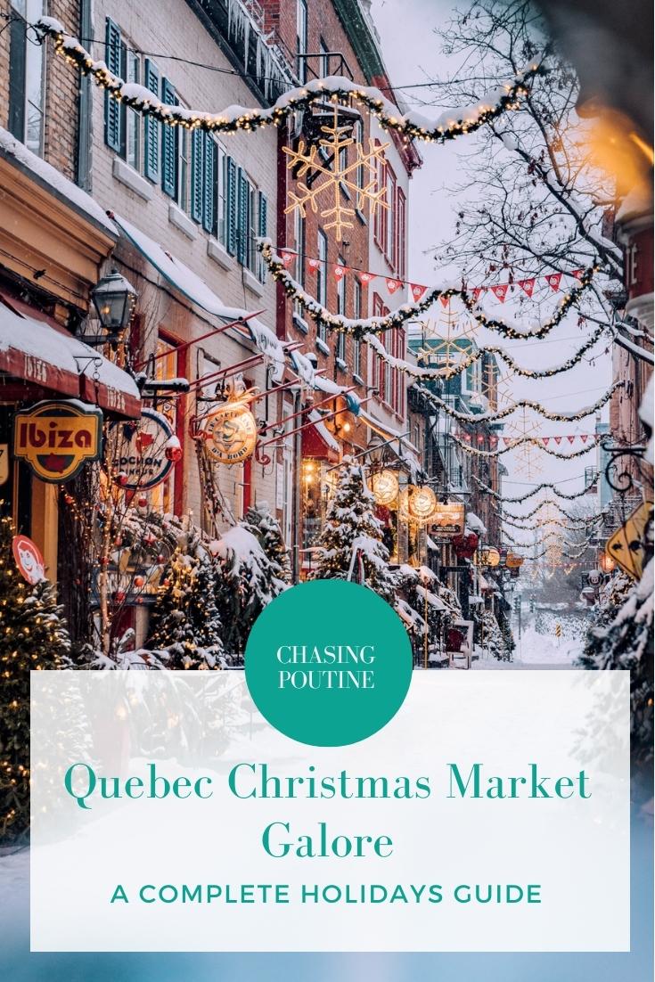 Quebec City Christmas Market Galore: A Complete Holidays Guide ...