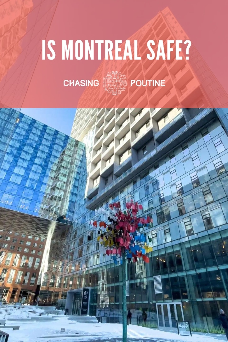 Is Montreal Safe? | Chasing Poutine