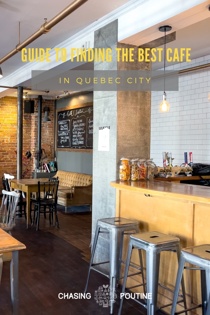 Guide to Finding the Best Cafe in Quebec City | Chasing Poutine