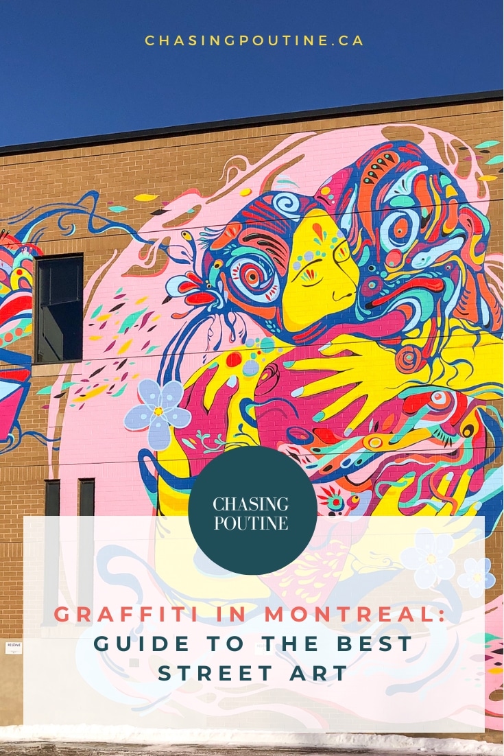 Graffiti in Montreal: Guide to the Best Street Art | Chasing Poutine