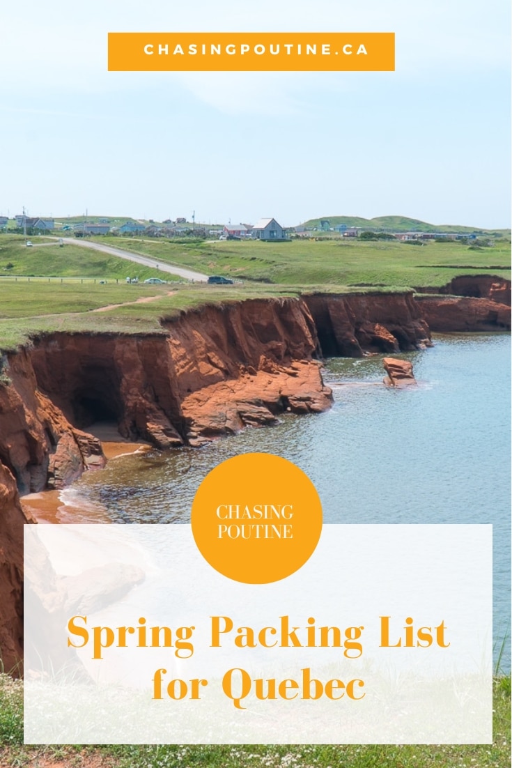 Spring Packing List for Quebec | Chasing Poutine