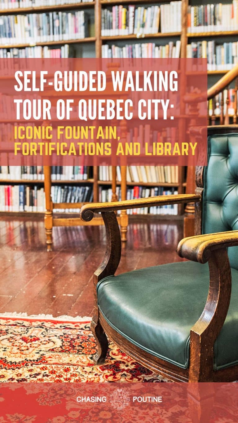 Self-guided Walking Tour of Quebec City | Chasing Poutine