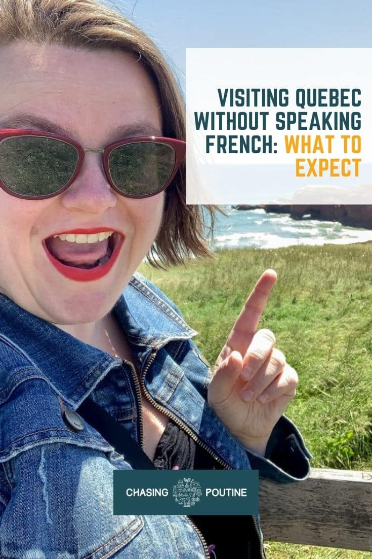 Visiting Quebec Without Speaking French: What to Expect